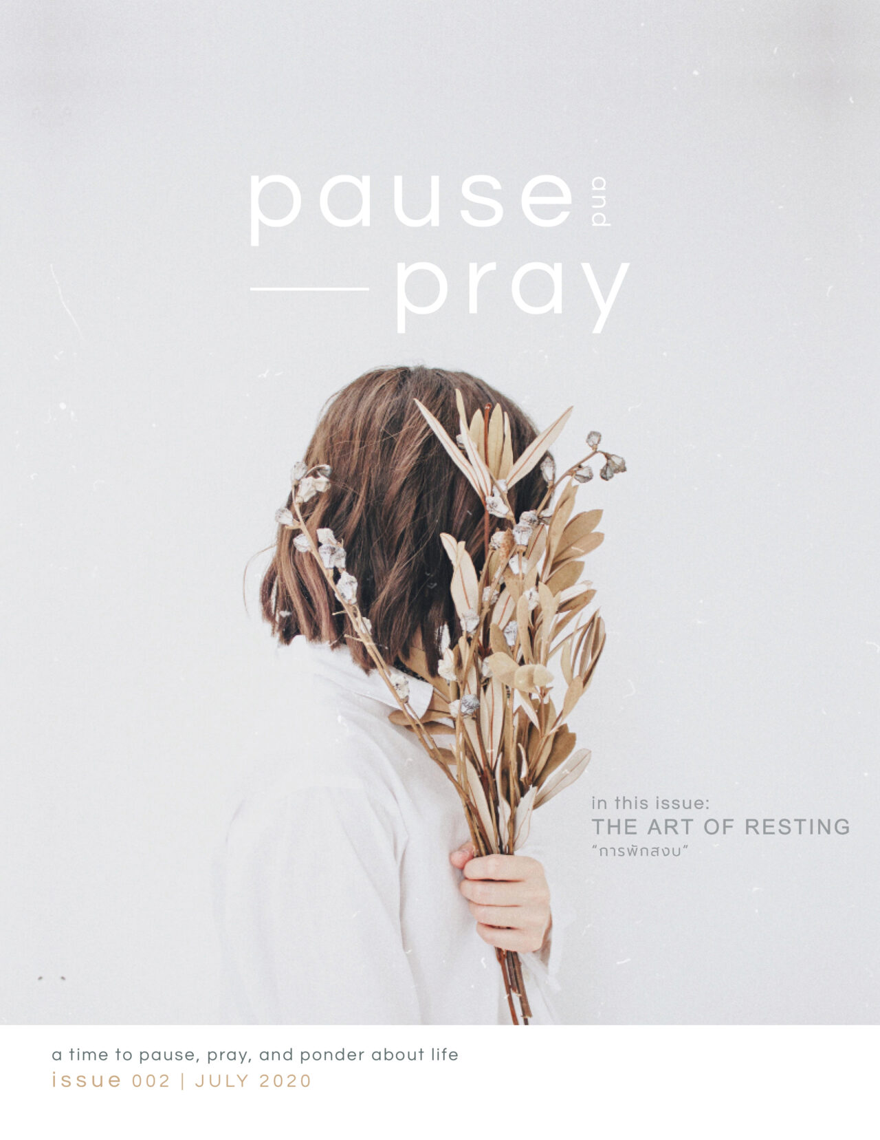 PAUSE & PRAY | ISSUE 02 “THE ART OF RESTING” - Mustard Seed